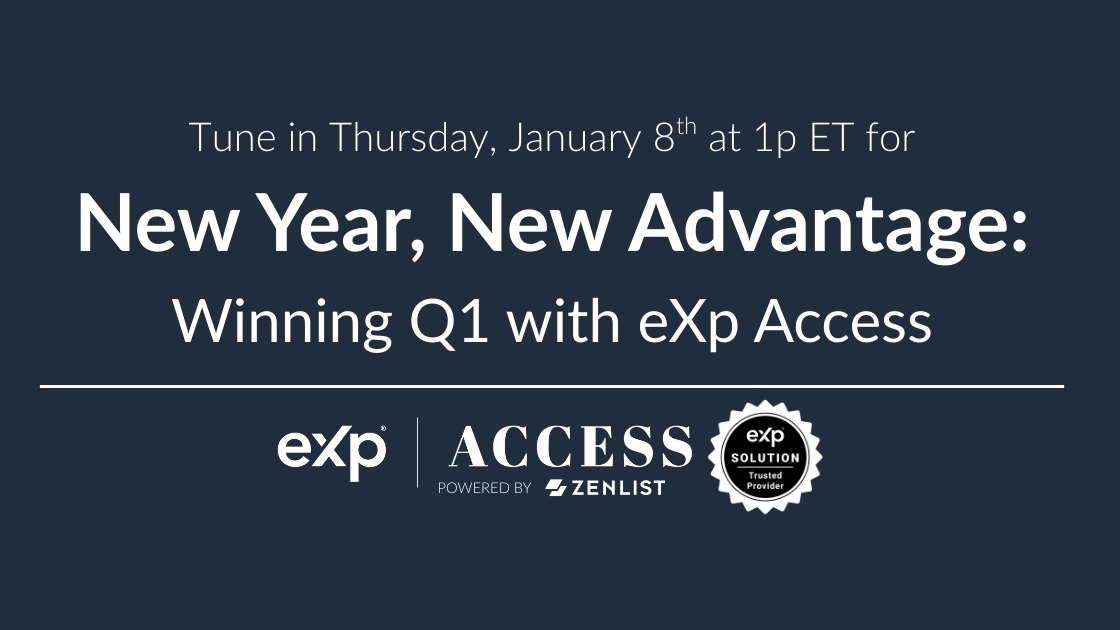 eXp Access by Zenlist | New Year, New Home Search Tools - Winning Q1
