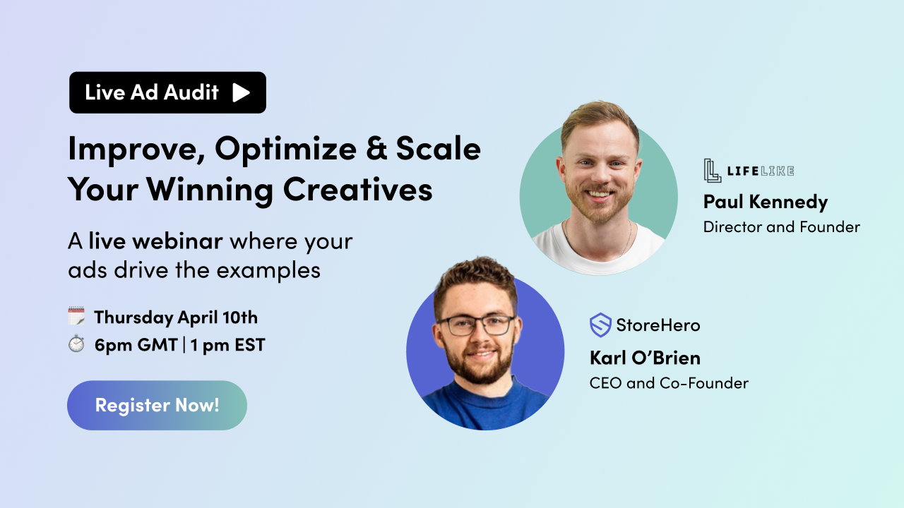 Live Ad Audit: Improve, Optimize & Scale Your Winning Creatives