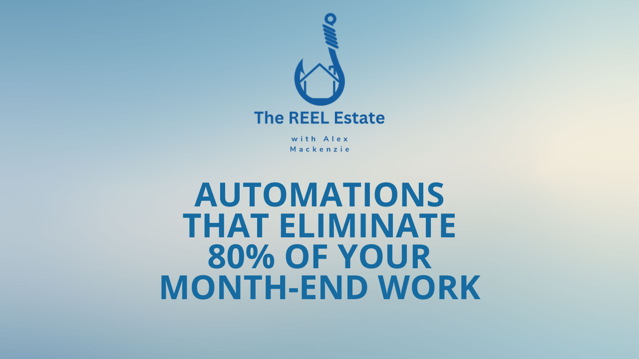 Automations That Eliminate 80% of Your Month-End Work