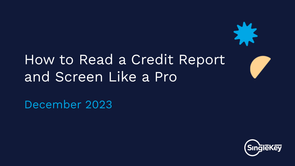 How to Read a Credit Report and Screen Like a Pro