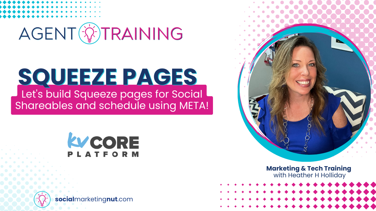 kvCORE - SQUEEZE PAGES - Building squeeze pages & using META for easy ...