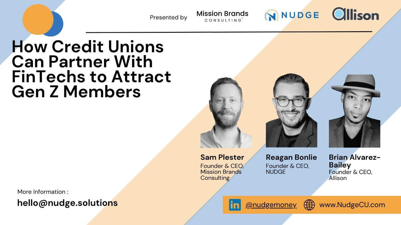 How Credit Unions Can Partner With FinTechs to Attract Gen Z Members