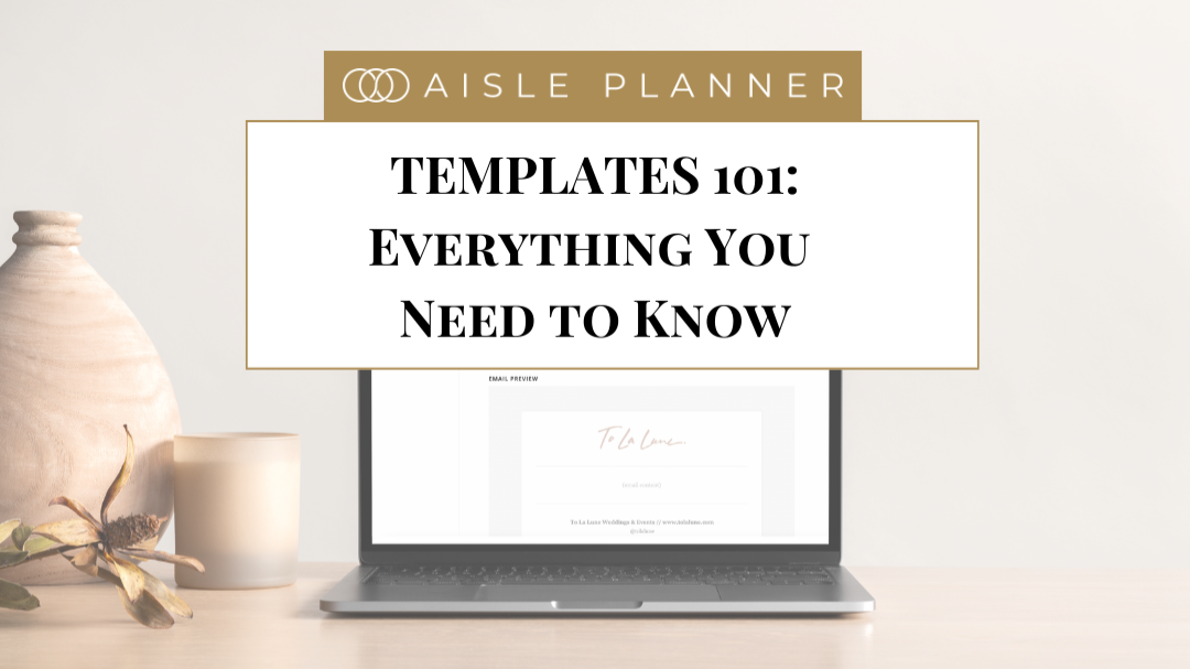 Templates 101: Everything You Need to Know