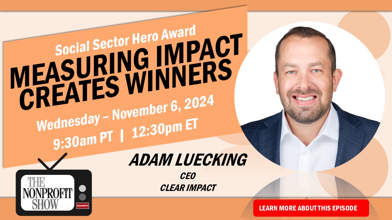 Measuring Impact Creates Winners: The Social Sector Hero Award