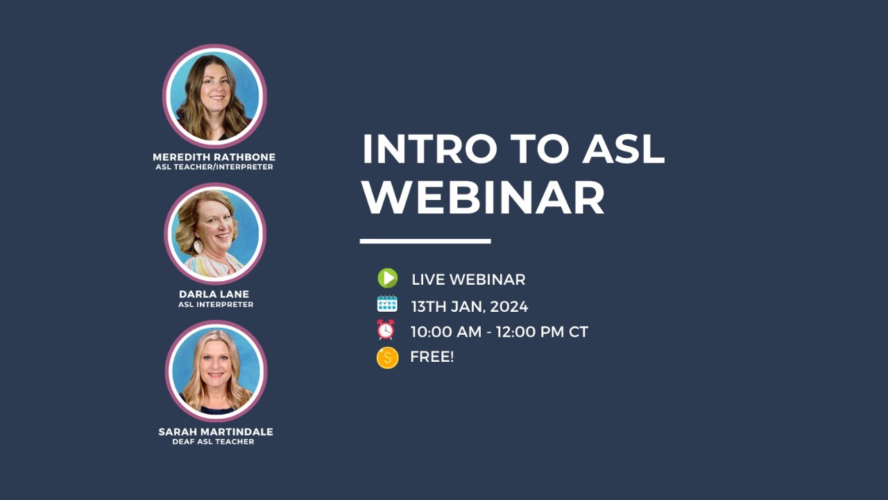 LHTS - Intro to ASL Webinar