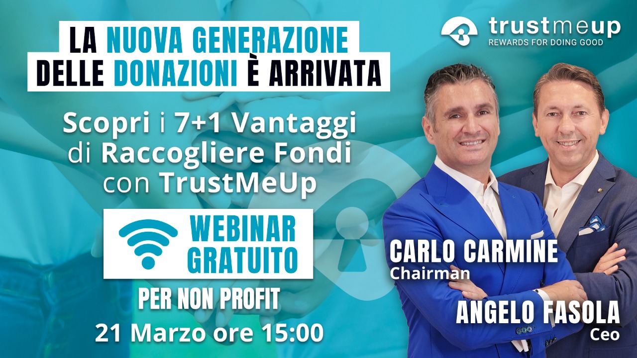 I 7+1 Vantaggi di usare TrustMeUp per raccogliere fondi