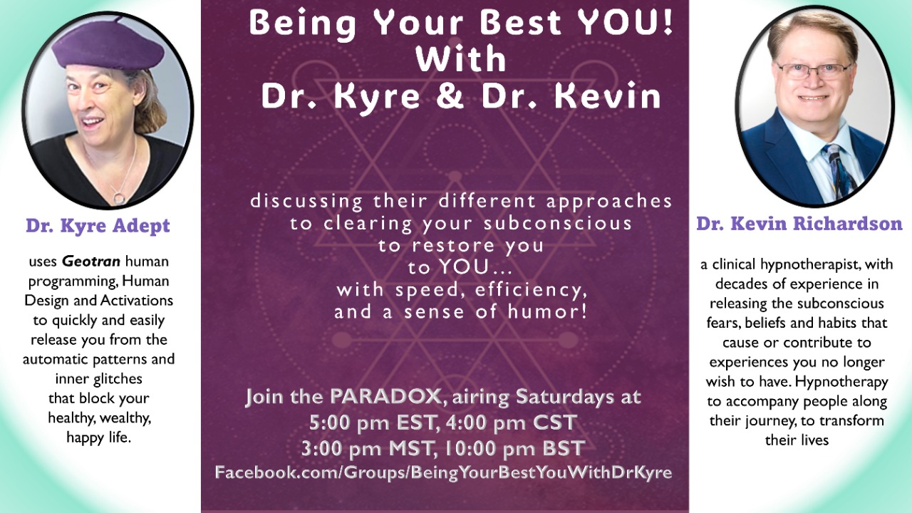 Season 2 Debut of "Being Your Best YOU!" With Dr. Kyre & Dr. Kevin