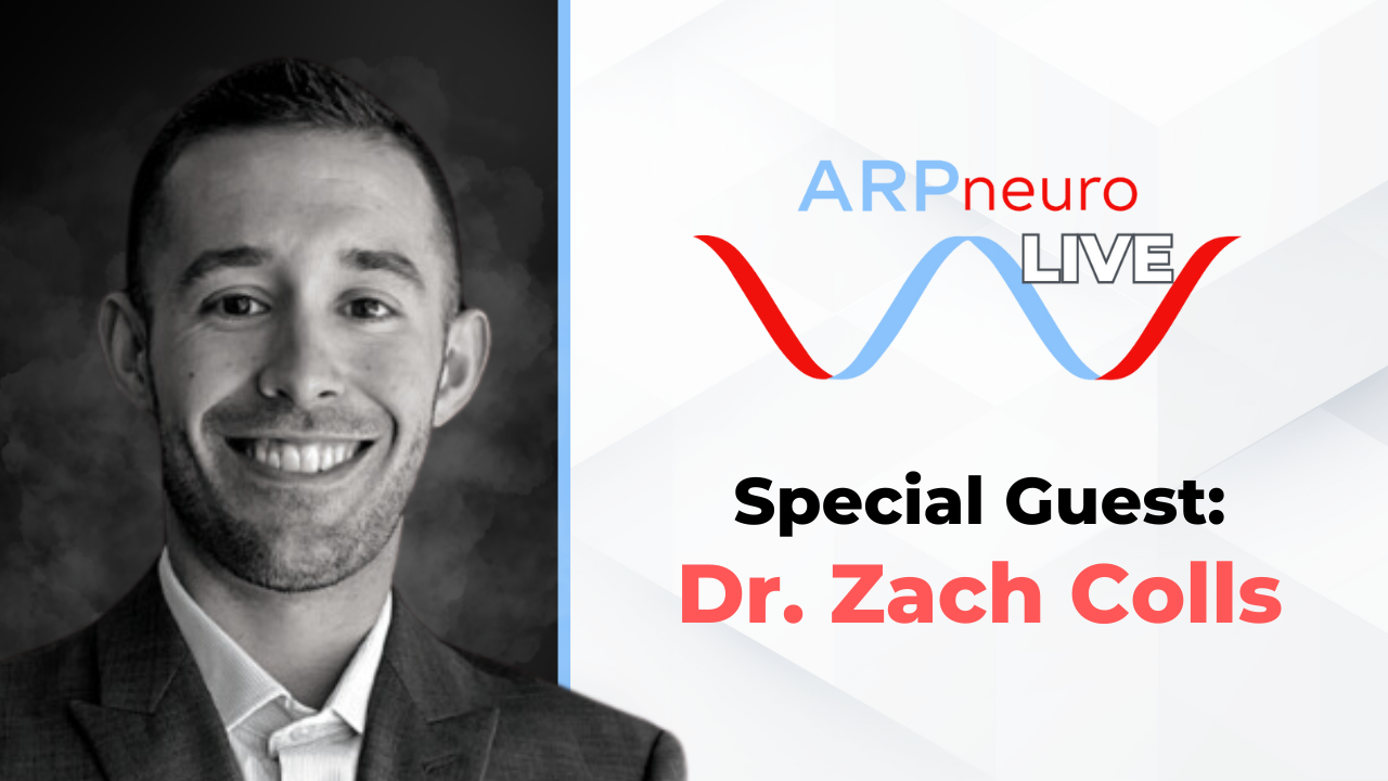 ARPneuro Live with Dr Zach Colls