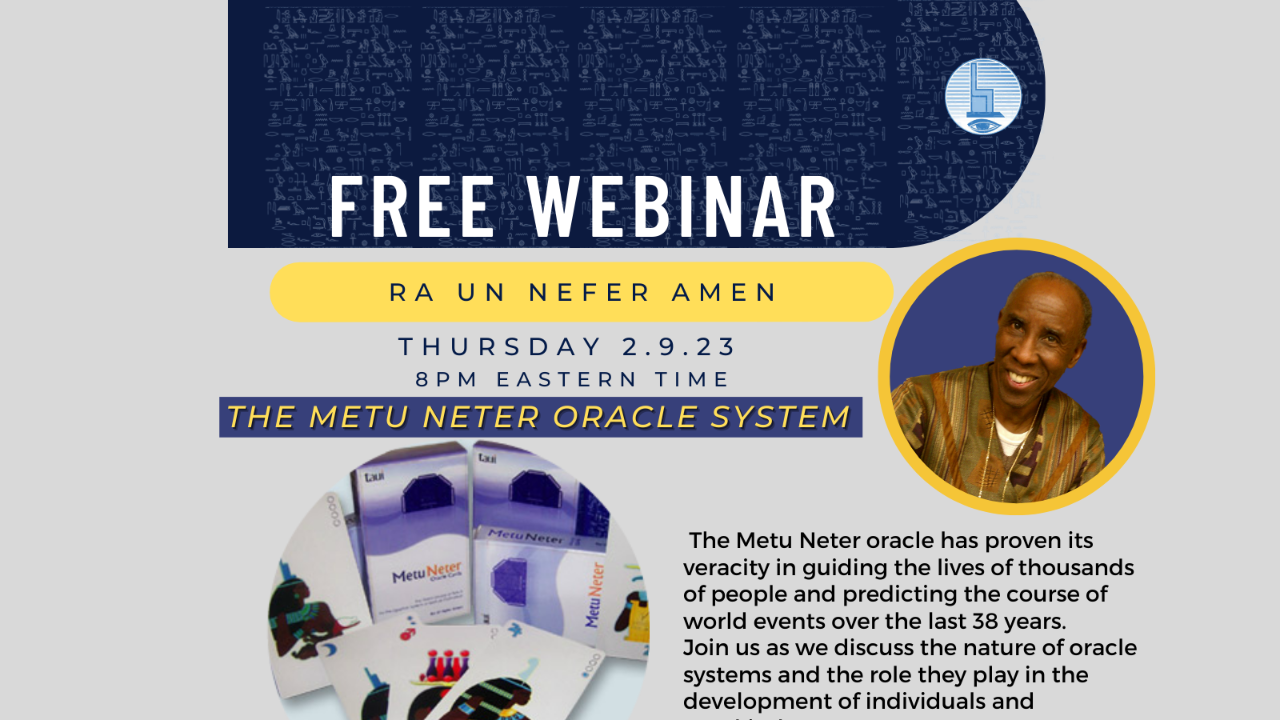 FREE WEBINAR - METU NETER ORACLE SYSTEM - Ra Un Nefer Amen