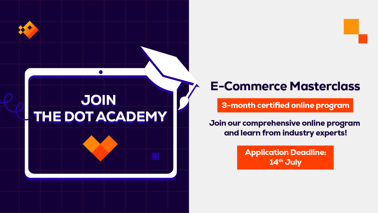 The Dot Academy | E-Commerce Masterclass #3