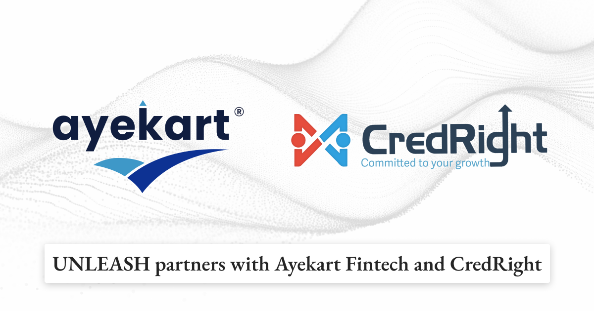 UNLEASH Invests in Ayekart Fintech and CredRight, Fuels Innovation in ... UNLEASH Invests in Ayekart Fintech and CredRight, Fuels Innovation in ...