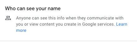 how to turn off anyone can see my name - Google Account Community