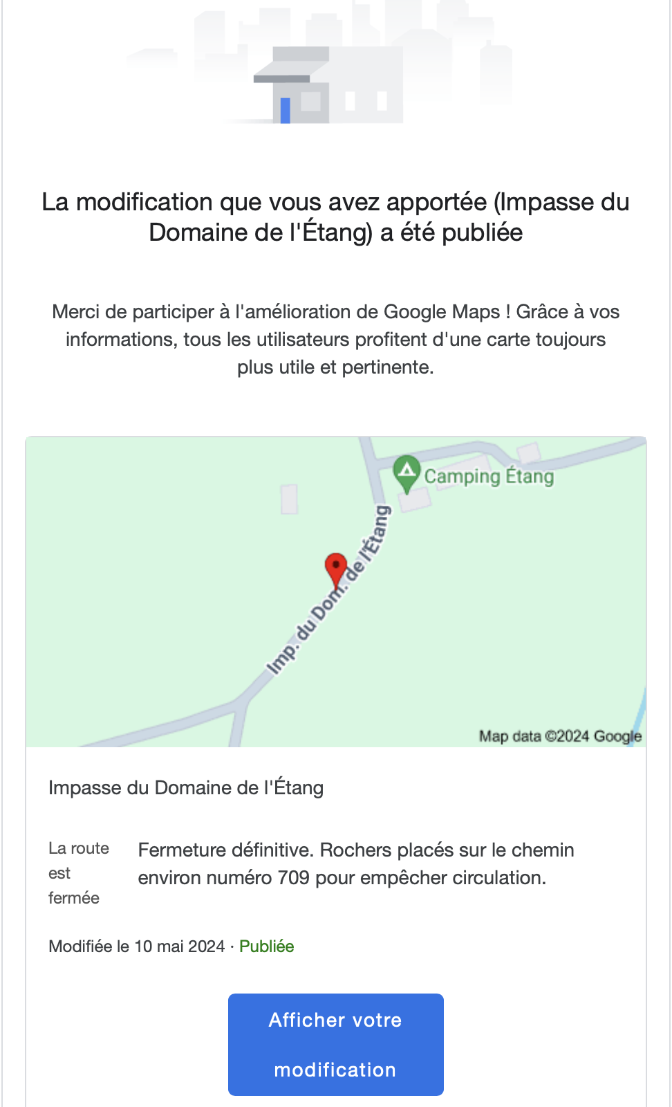 Modification pour route fermée acceptée mais l'itinéraire proposé ...