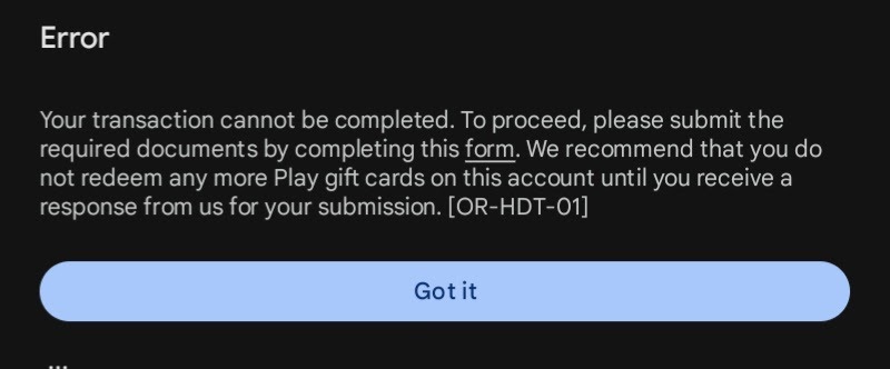 Transaction cannot be completed. error code [OR-HDT-01] - Google Play Community