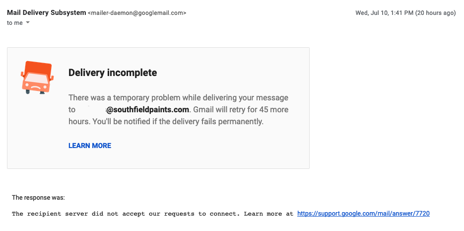 Delivery incomplete & The recipient server did not accept our requests ...