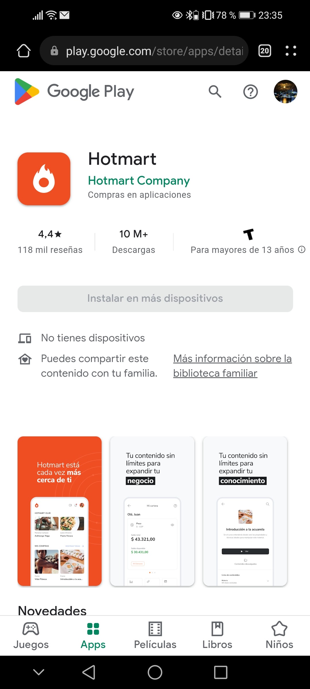 No me deja instalar la app de Hotmart - Comunidad de Google Play
