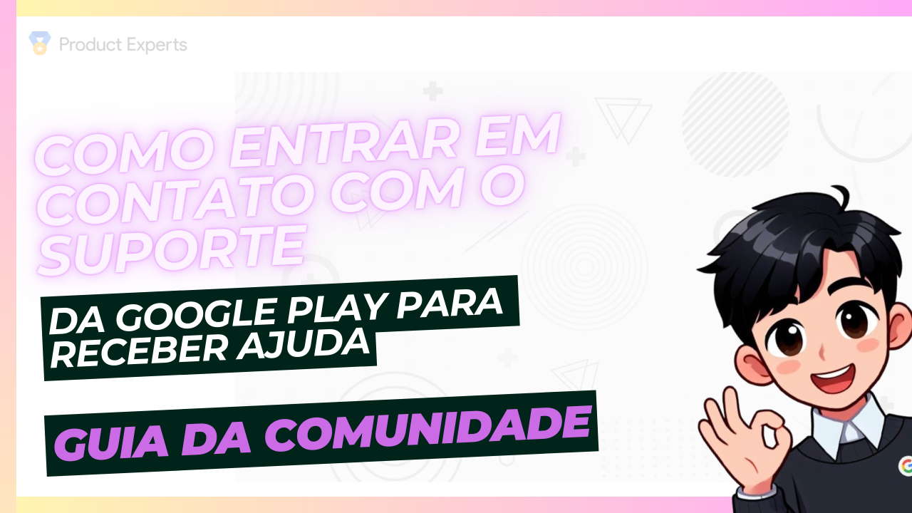 Como entrar em contato com o suporte da Google Play? - Comunidade🥅 ... Como entrar em contato com o suporte da Google Play? - Comunidade🥅 ...