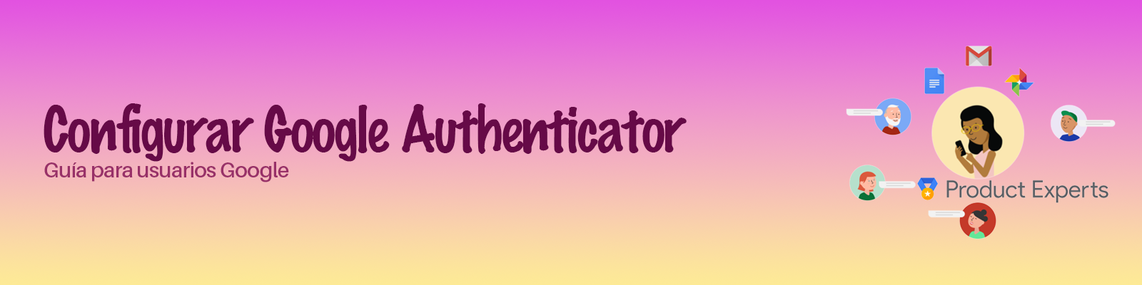 Cómo configurar Google Authenticator - Comunidad de Cuenta de Google