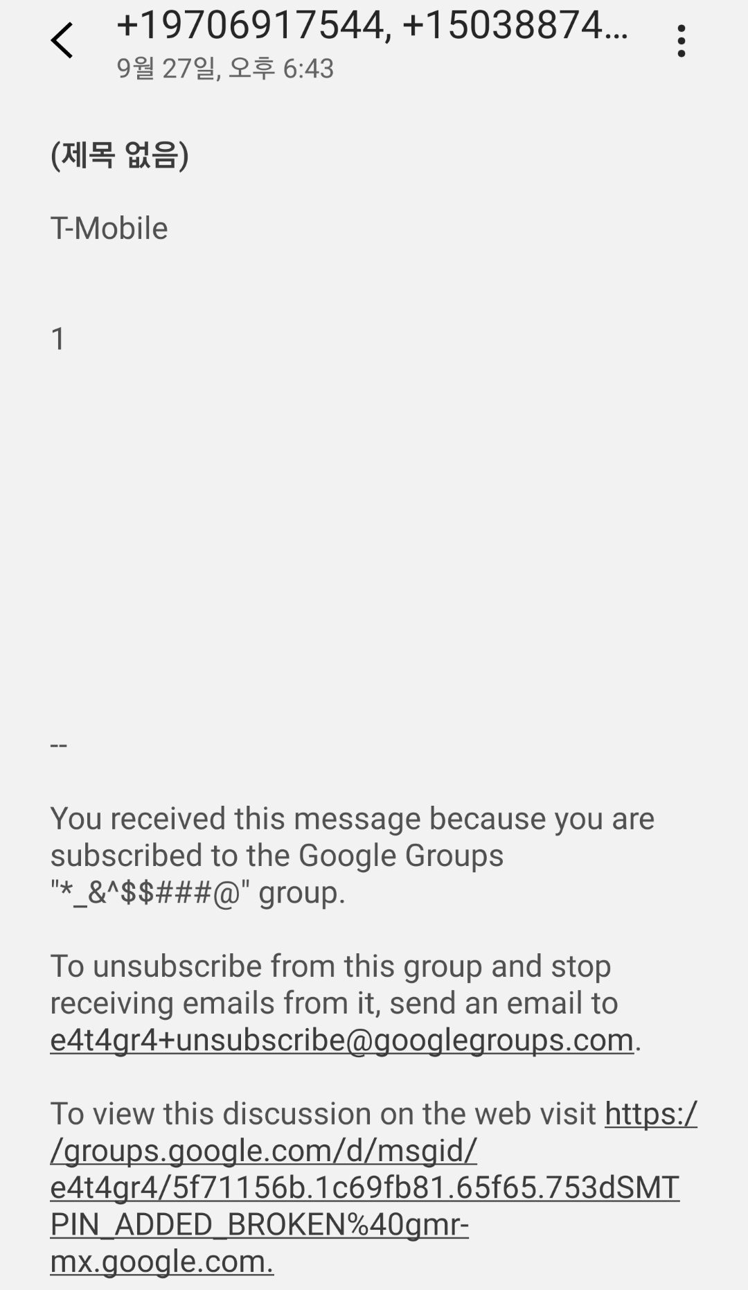 Keep getting a scam text from google groups. I've never joined the ...