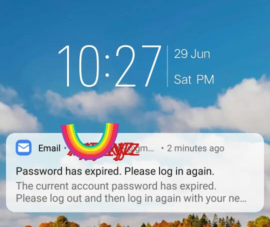 Email notification "your password has been expired. Please logout and ...