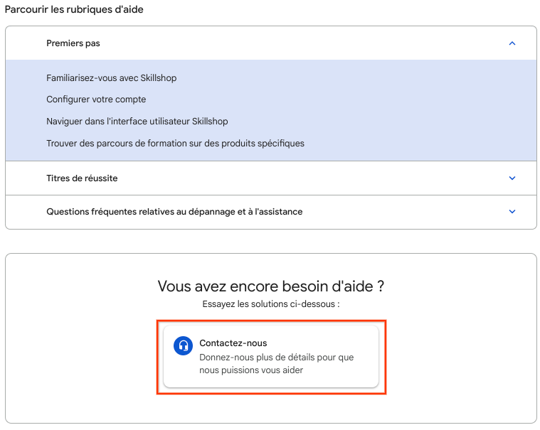 Signaler des problèmes (Autres thèmes Skillshop) - Aide Skillshop