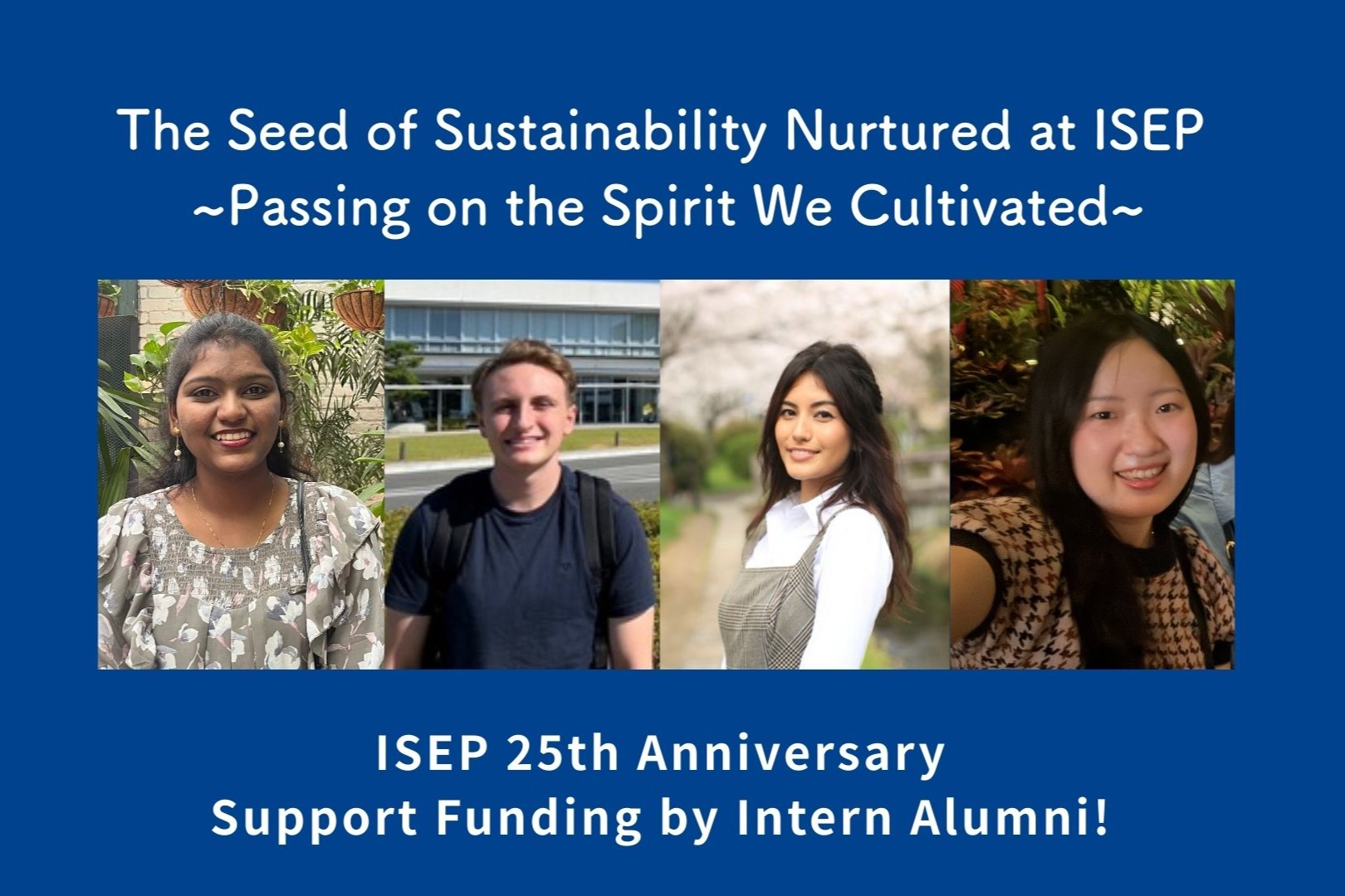 ISEP 25th Anniversary, Support Funding by Intern Alumni!