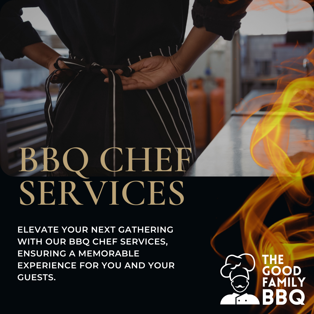 Normal Chef Service - The Good Family BBQ