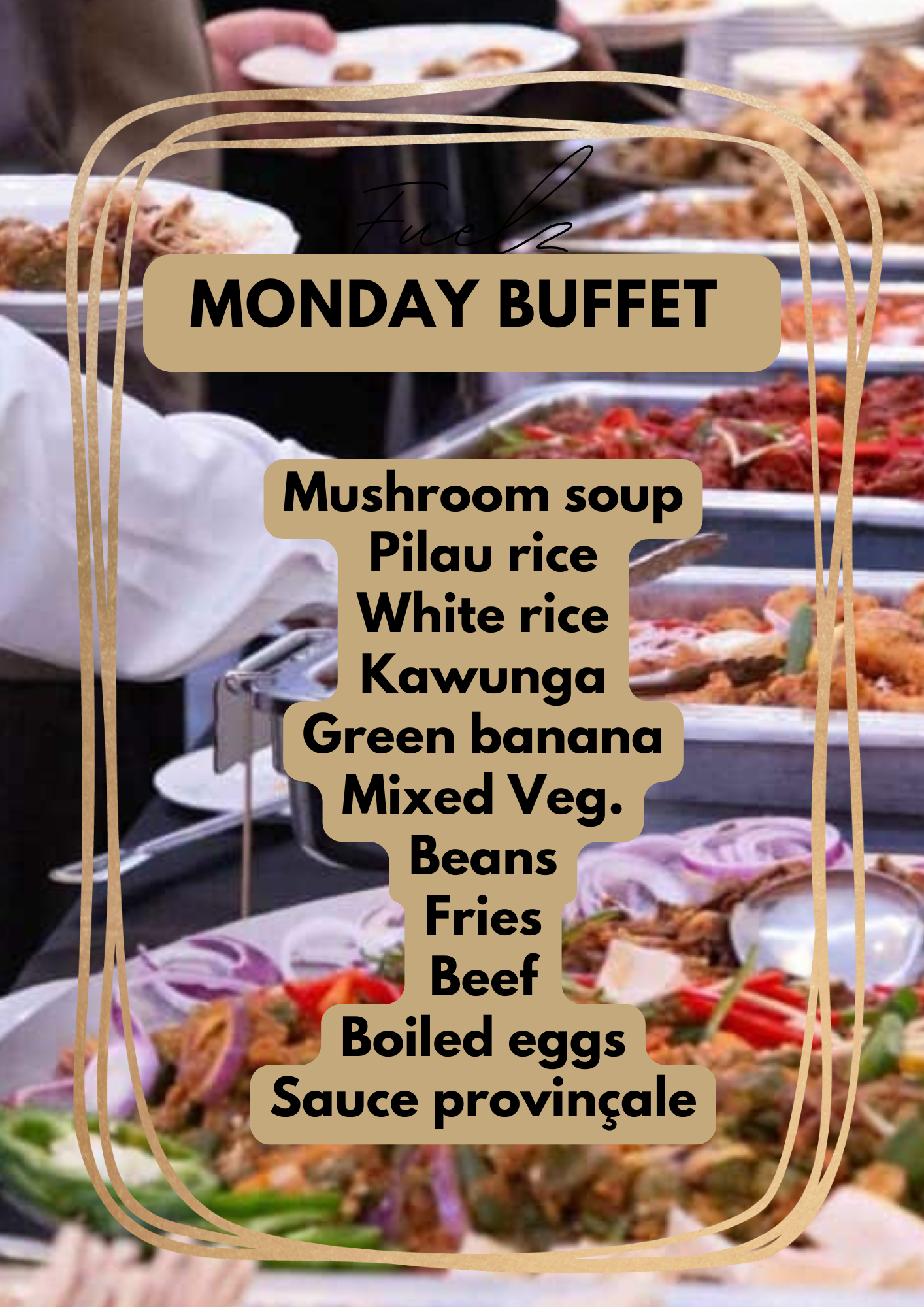Buffet Lunch 12-3pm - Fuelz eMenu