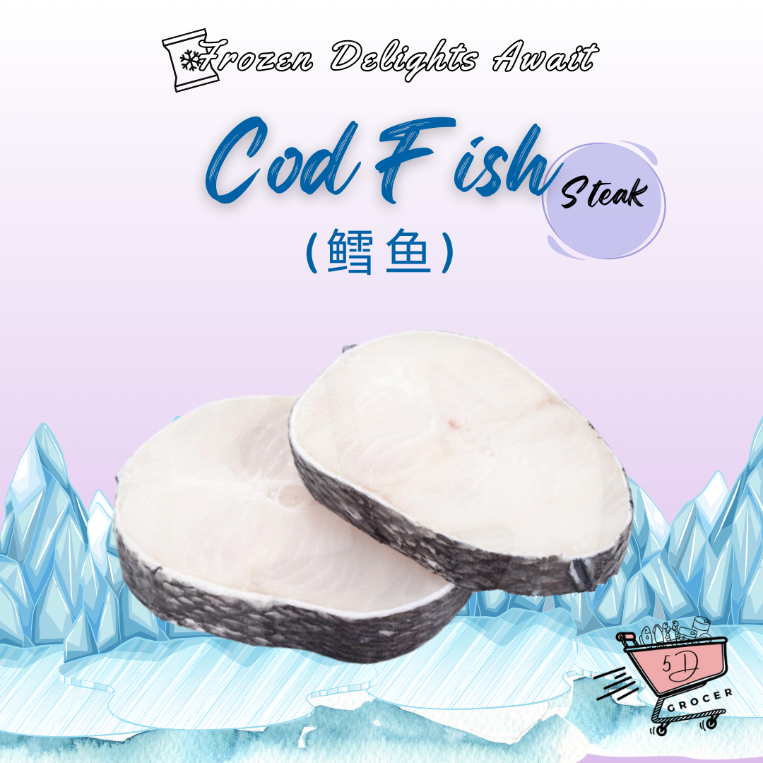 Premium Frozen Cod Fish (Steak) 鳕鱼 500g/1kg - 5D Grocers - Premium ...