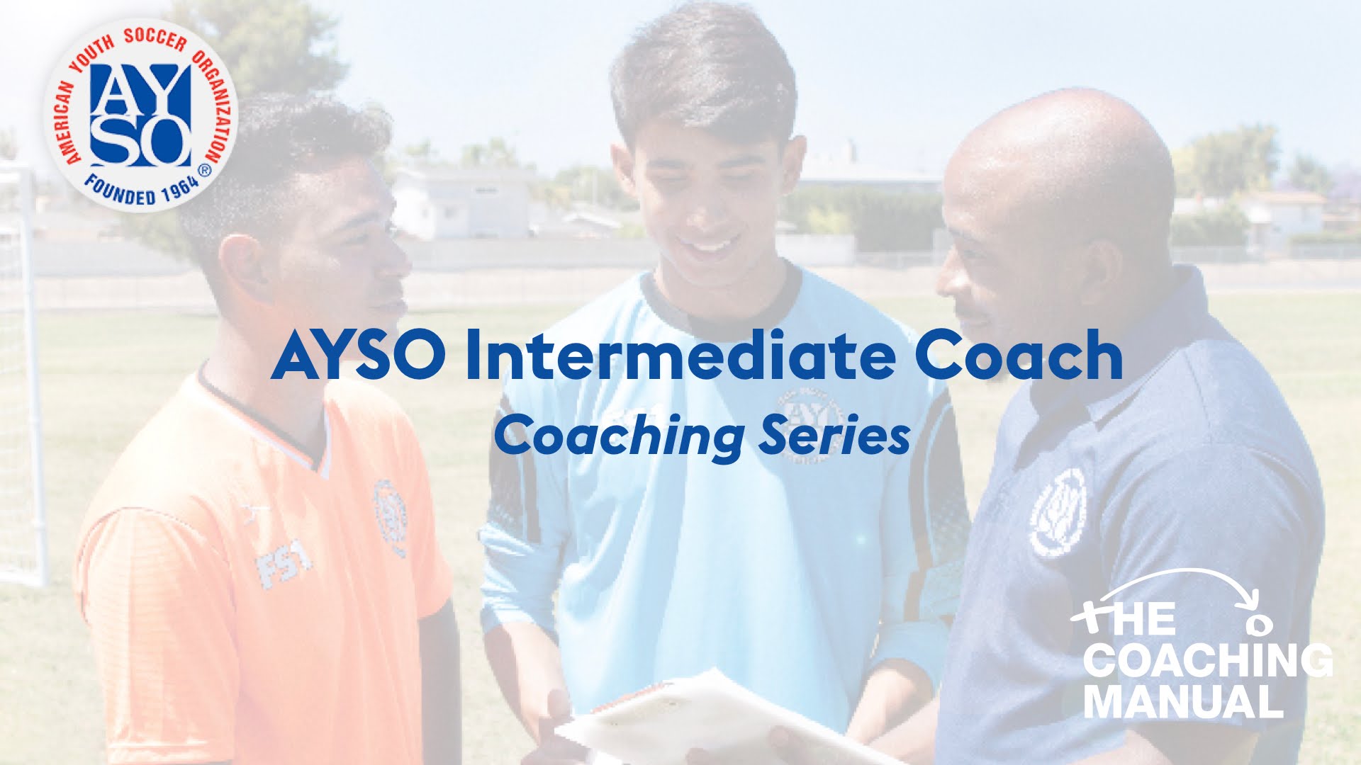 AYSO Intermediate Attackers - Attacking Principles Of Play - The ...