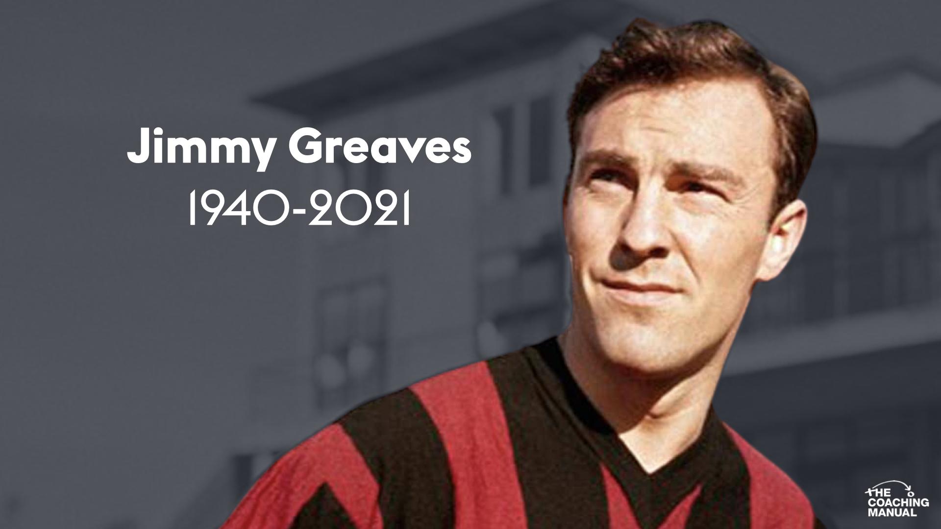 True Legend - Jimmy Greaves - Free - The Coaching Manual