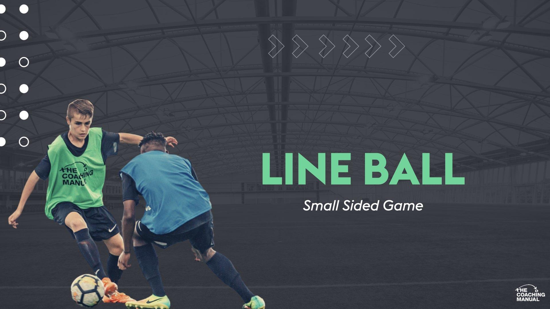 Small Sided Line Ball Game - The Coaching Manual