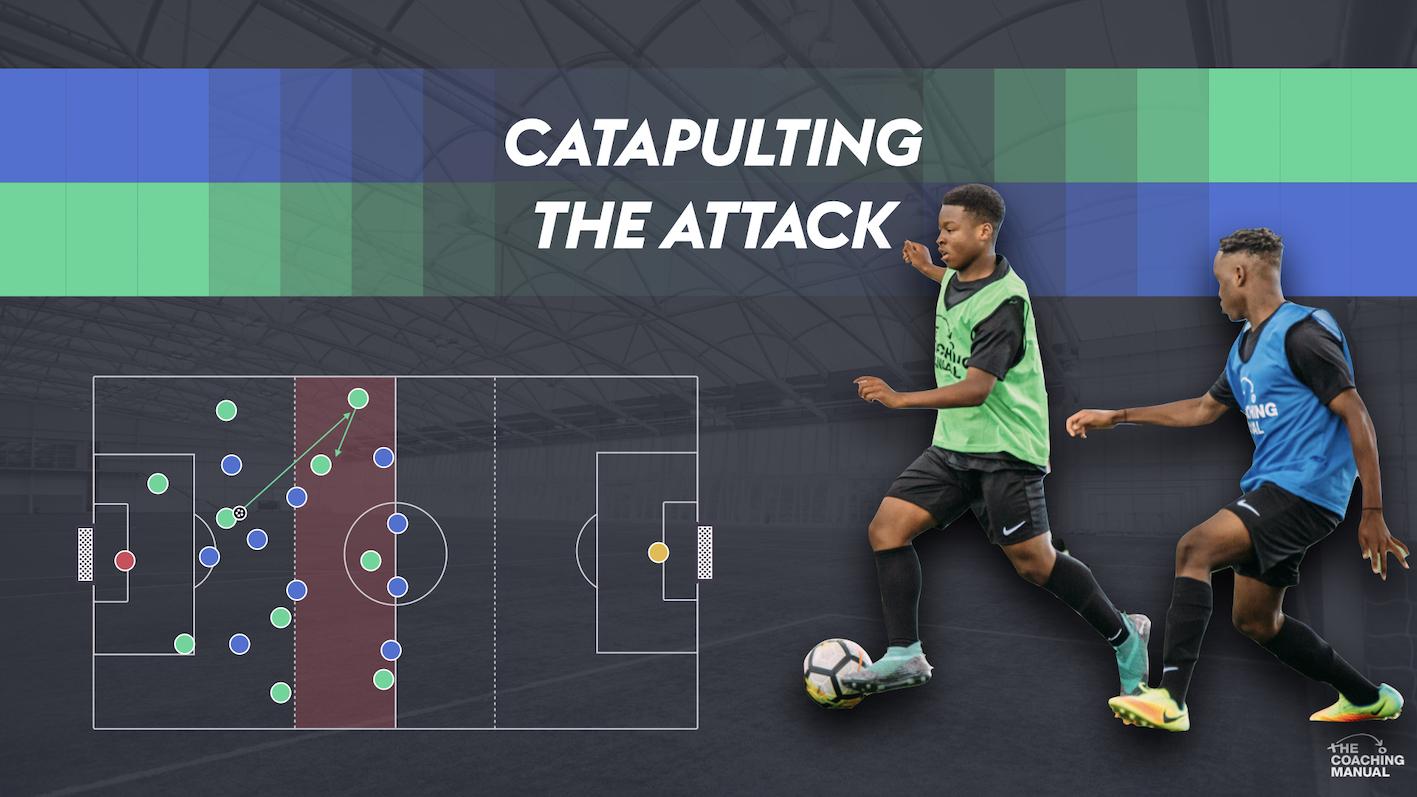Catapulting the Attack - The Coaching Manual