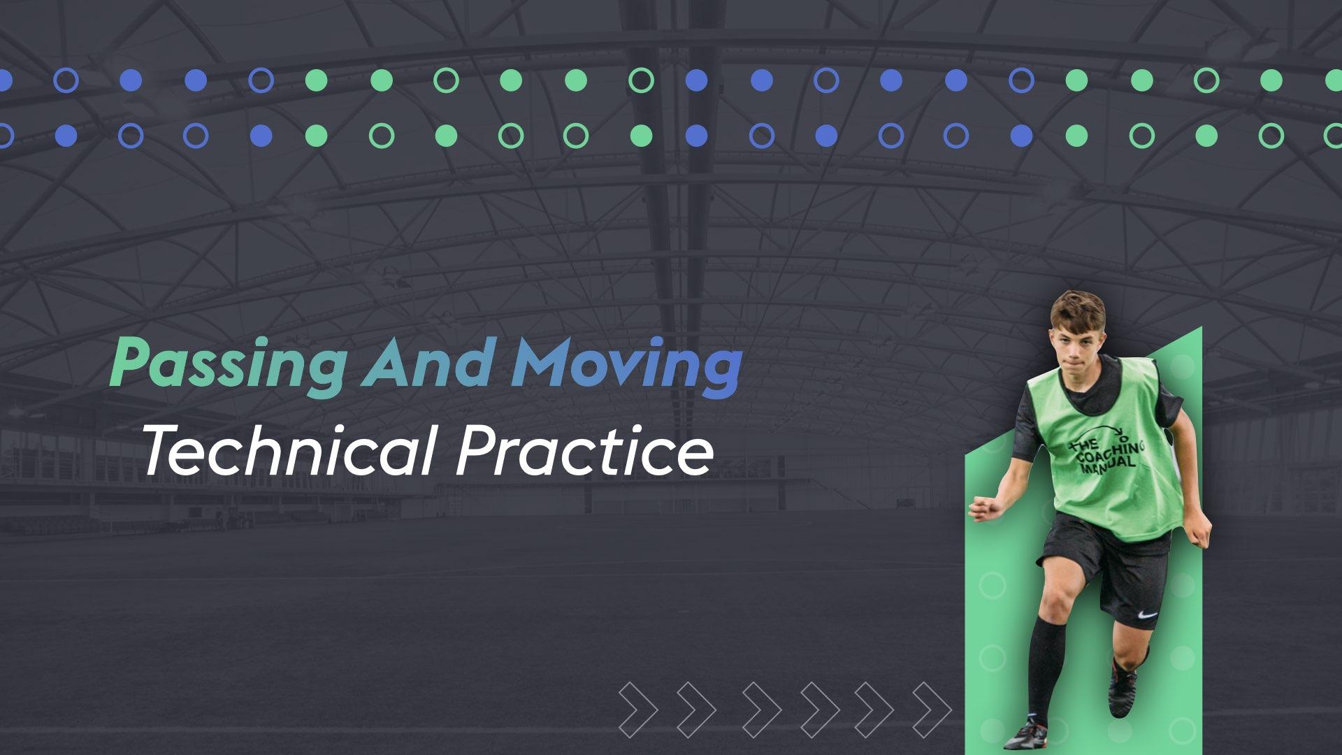 Pass and Move - The Coaching Manual