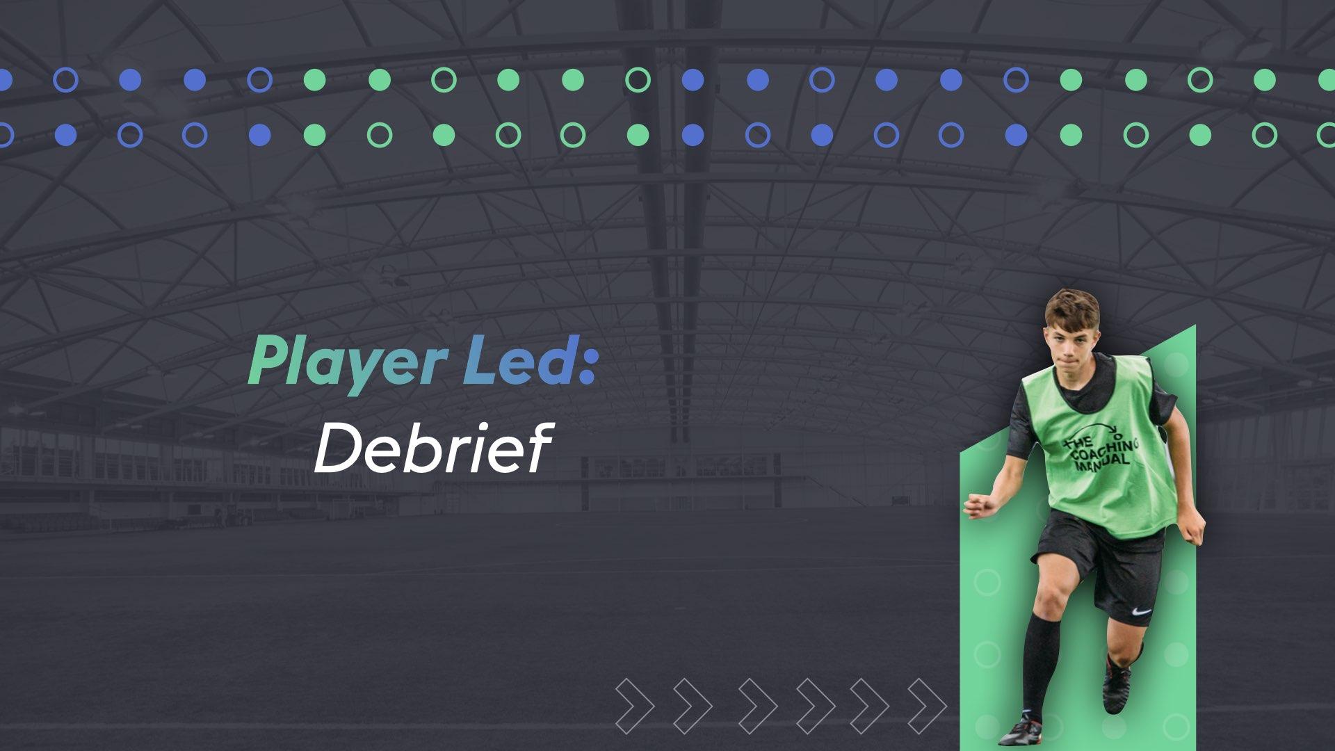 Player Led Session - The Coaching Manual