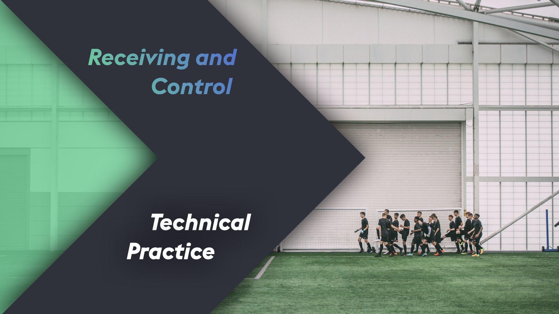 Passing, Receiving And Controlling - The Coaching Manual