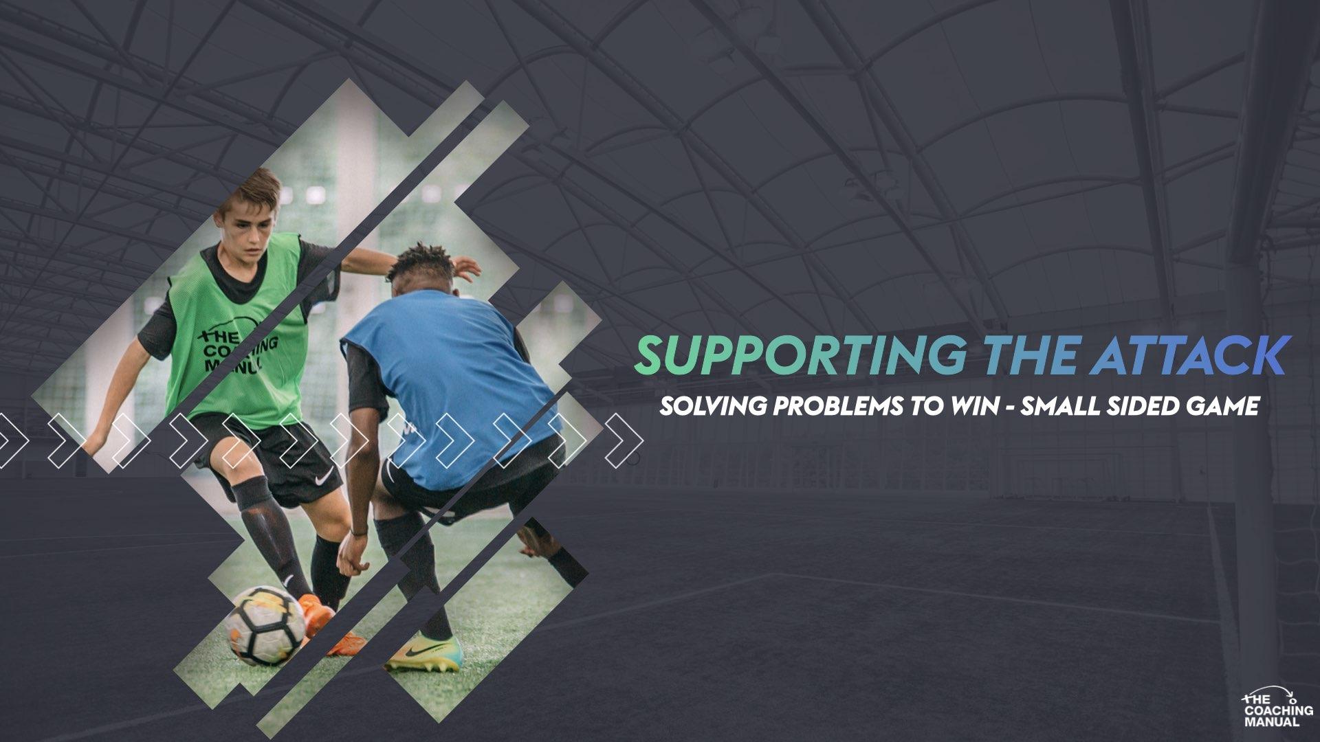 Supporting The Attack - The Coaching Manual