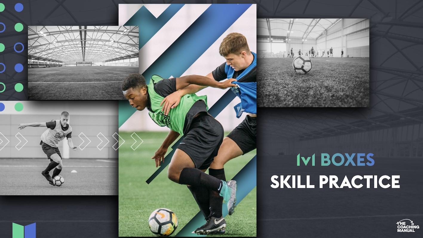 Dealing with the Ball Under Pressure 1v1 Boxes Skill Practice - The ...