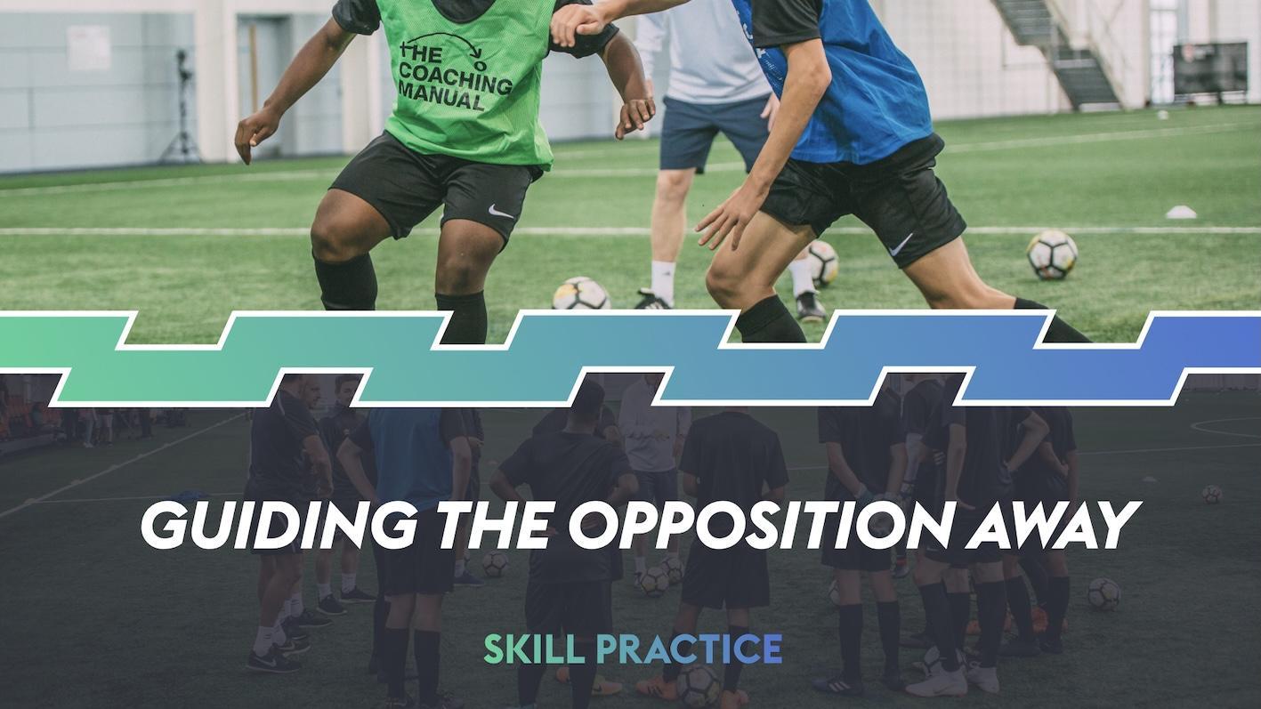 Guiding the Oppoosition - The Coaching Manual