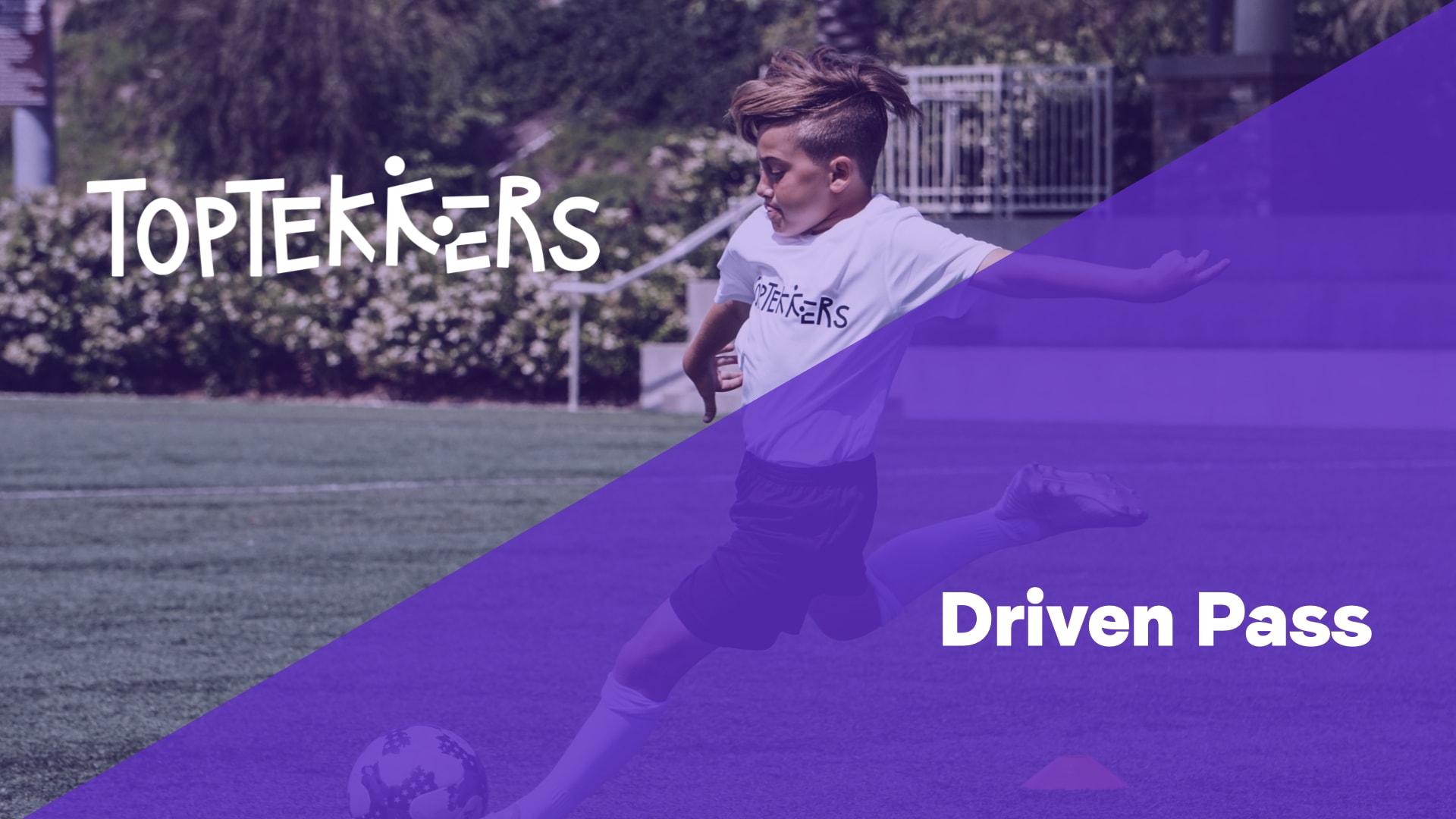 TopTekkers - Driven Pass - The Coaching Manual