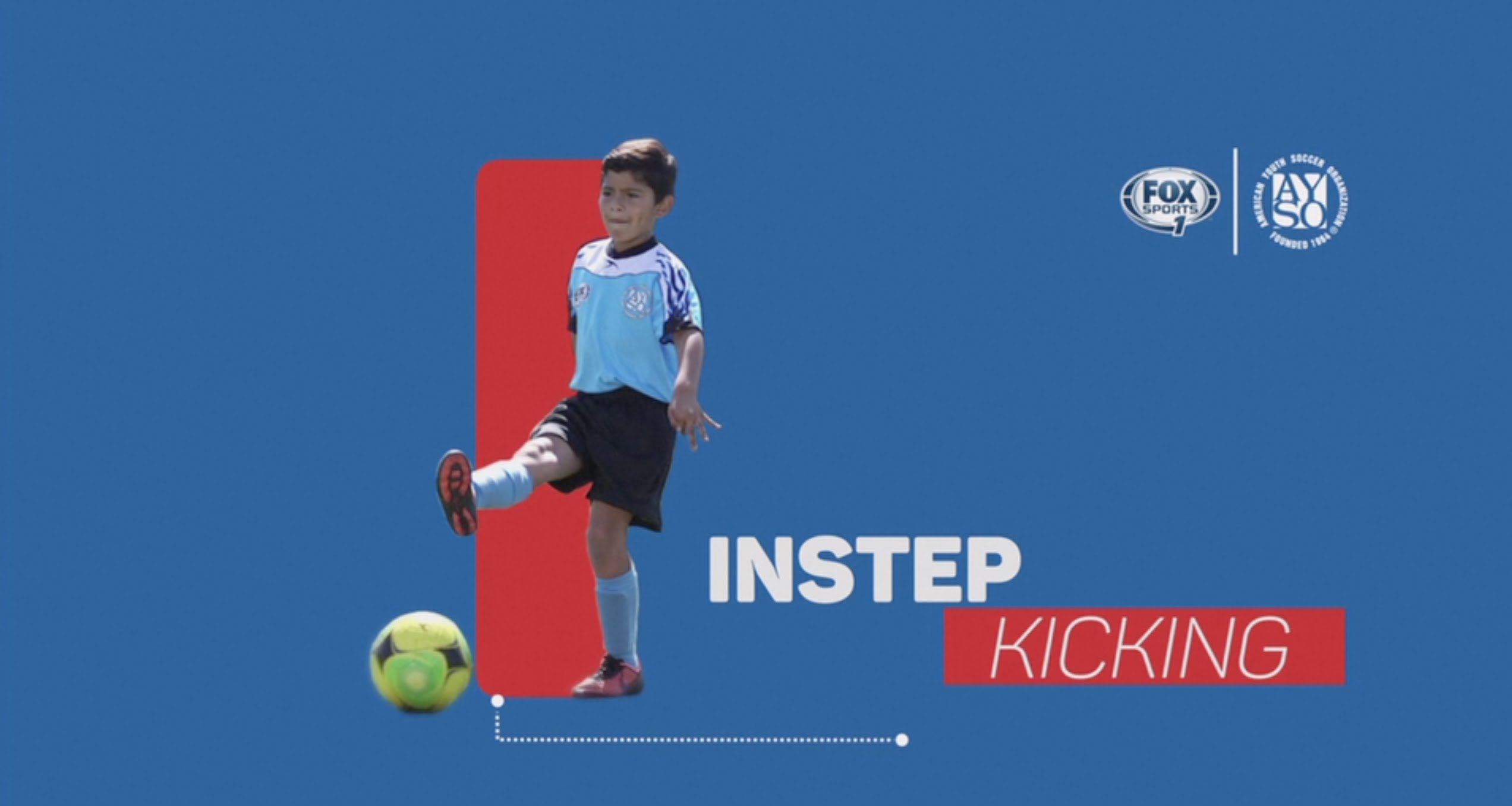 AYSO Techniques: Instep Kicking - The Coaching Manual