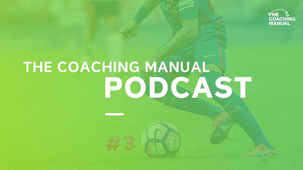 The Coaching Manual Show - Episode 3 - Gregg Ryder - The Coaching Manual