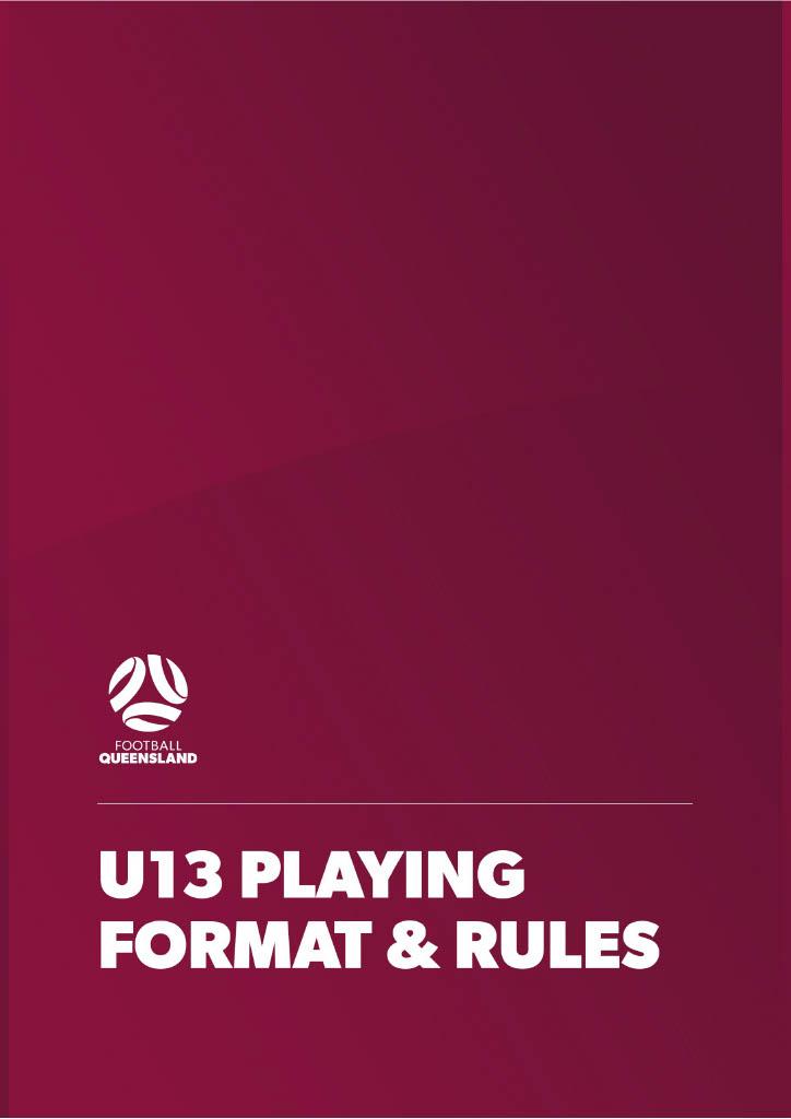*FQ 2024 - U13 Playing Format & Rules - The Coaching Manual