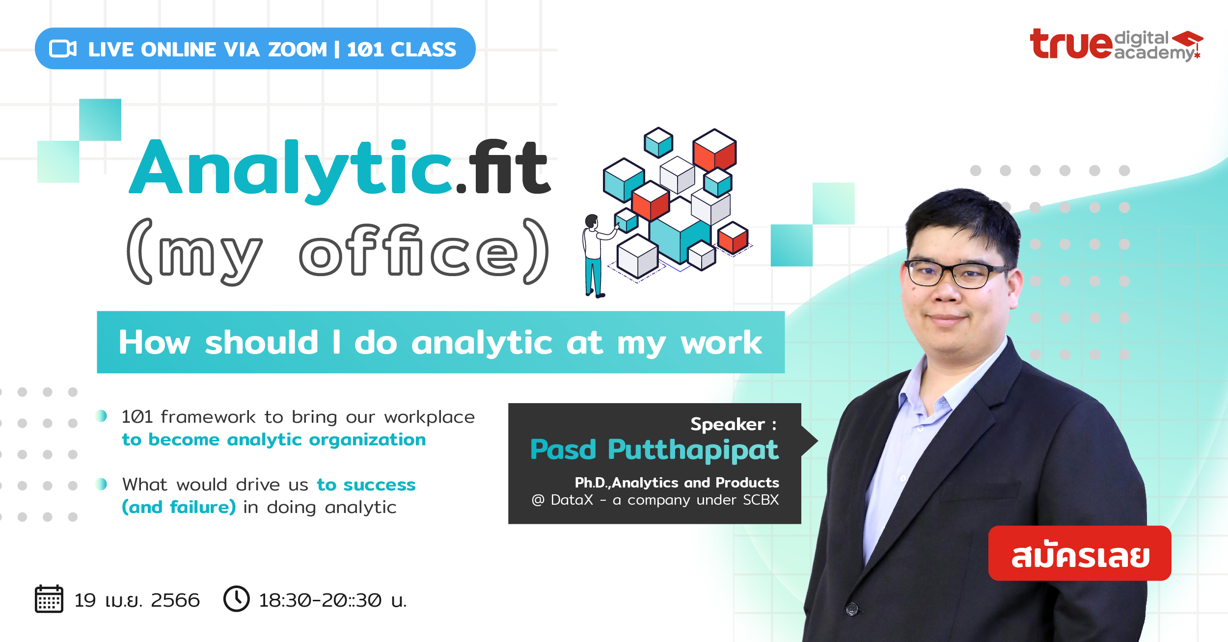 101 Class | Analytics.fit (my office) - True Digital Academy