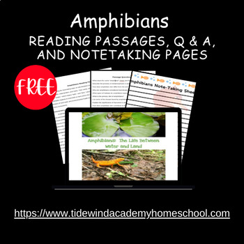 FREEBIE Amphibians Reading Passage, Q & A, and Note-Taking Sheets ...