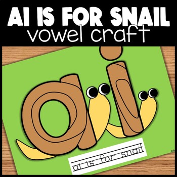AI Long Vowel Team Letter Craft | ai is for snail printable digraph ...