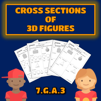 Grade 7 Math Cross Sections of 3D Figures Worksheets 7.G.3 | TeachShare