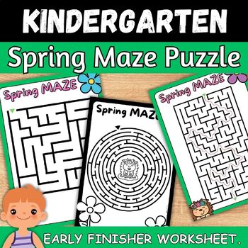 Spring Maze Puzzle: Kindergarten and Preschool Early Finisher Activity ...