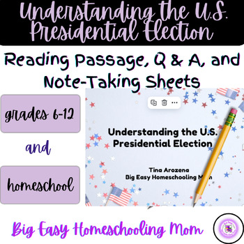 Understanding the U.S. Presidential Election Reading Passage and Q & A ...