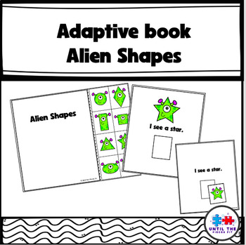 Adapted book - Alien Shapes (8 shapes & 2 levels of books) | TeachShare